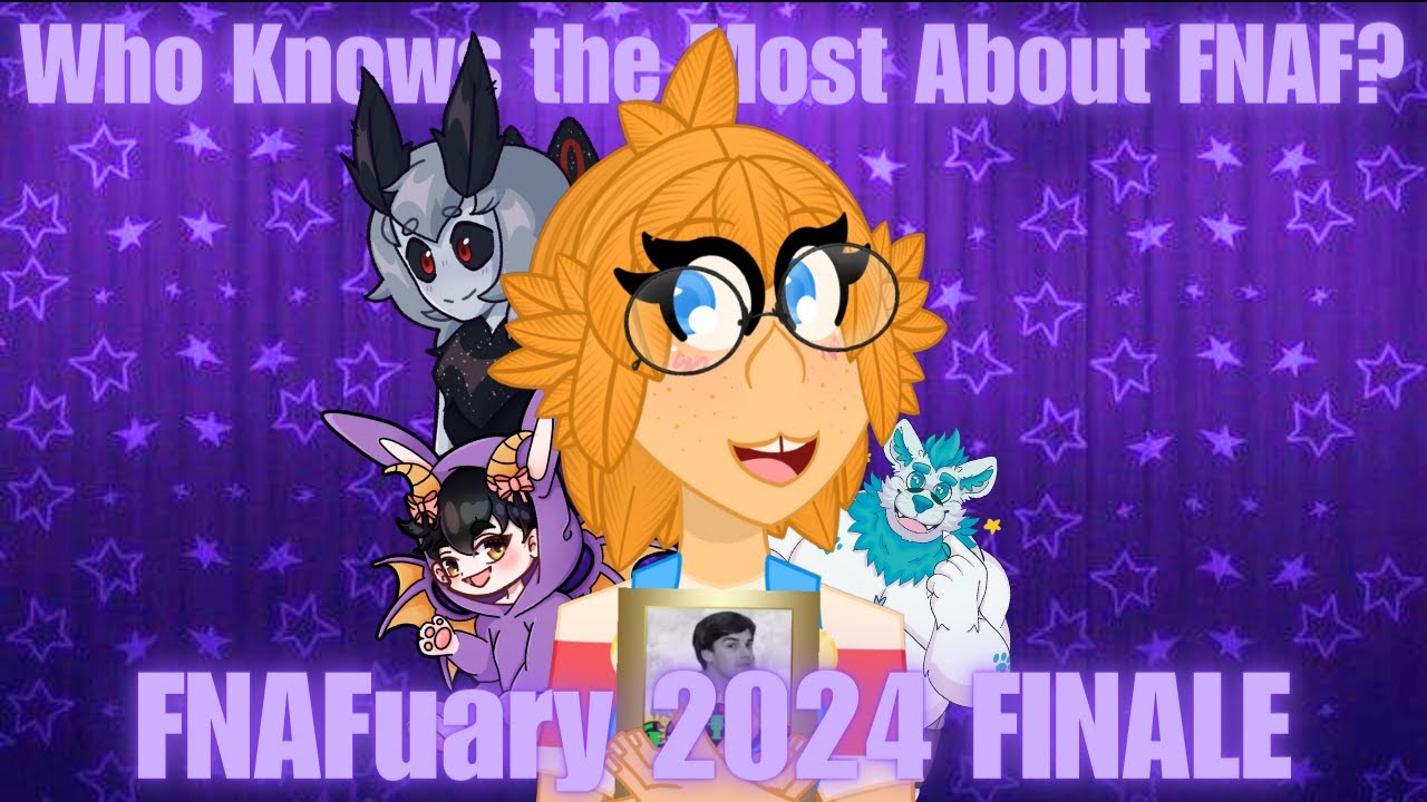 [ARCHIVE 02/23/24] FNAFuary FINALE! FNAF Trivia Night! [PART 1/2] - YouTube