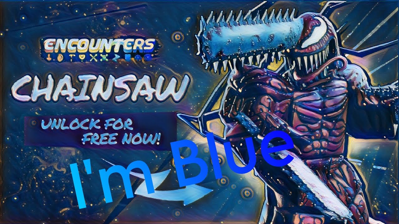 I’m Blue - Encounters edit (Roblox) - YouTube