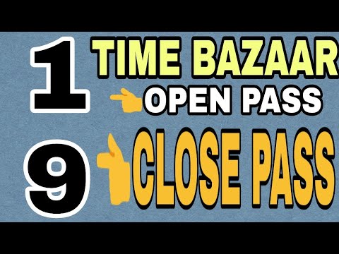 TIME BAZAAR OPEN & CLOSE GAMES PASS OPEN(1+9) CLOSE PASS - YouTube