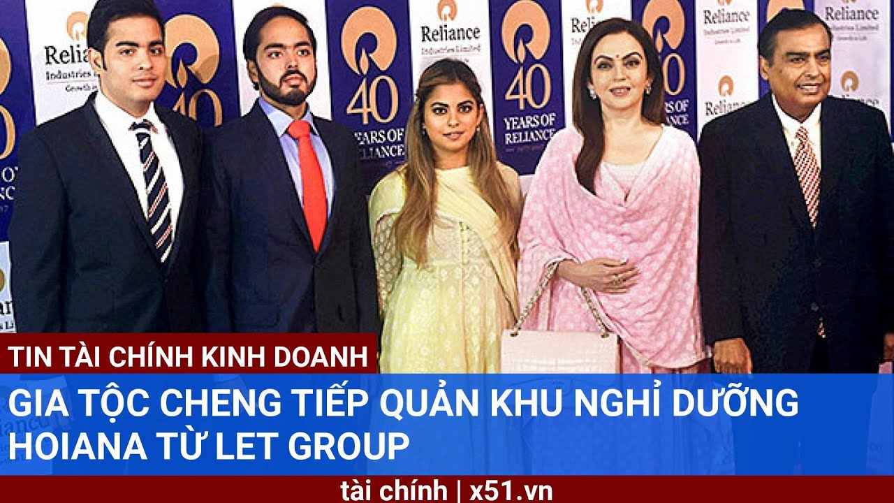 GIA TỘC CHENG TIẾP QUẢN KHU NGHỈ DƯỠNG HOIANA TỪ LET GROUP - YouTube