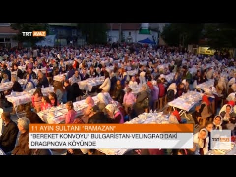 Bulgaristan Dragpnova Köyünde İftar - Bereket Konvoyu 2017 - TRT Avaz