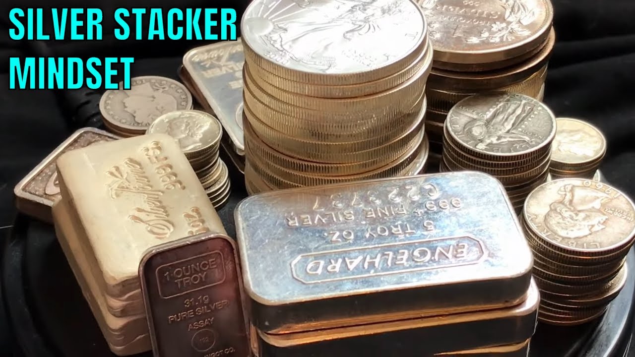 The Mindset Of A Silver Stacker - YouTube