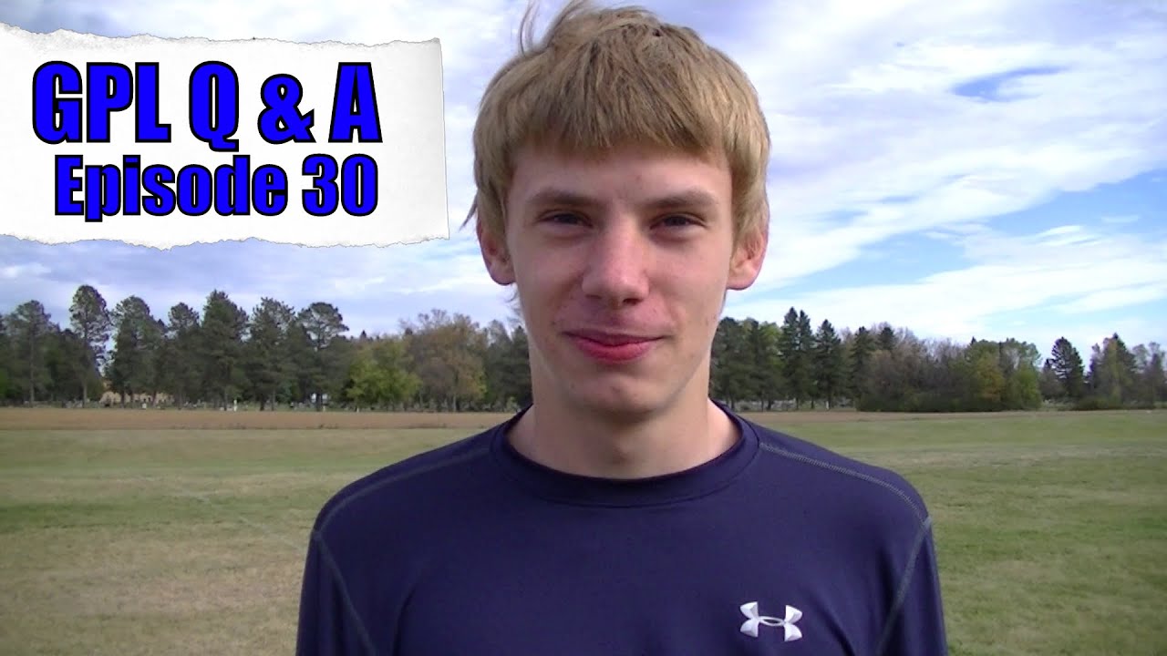 GPL Q and A Episode 30 - YouTube