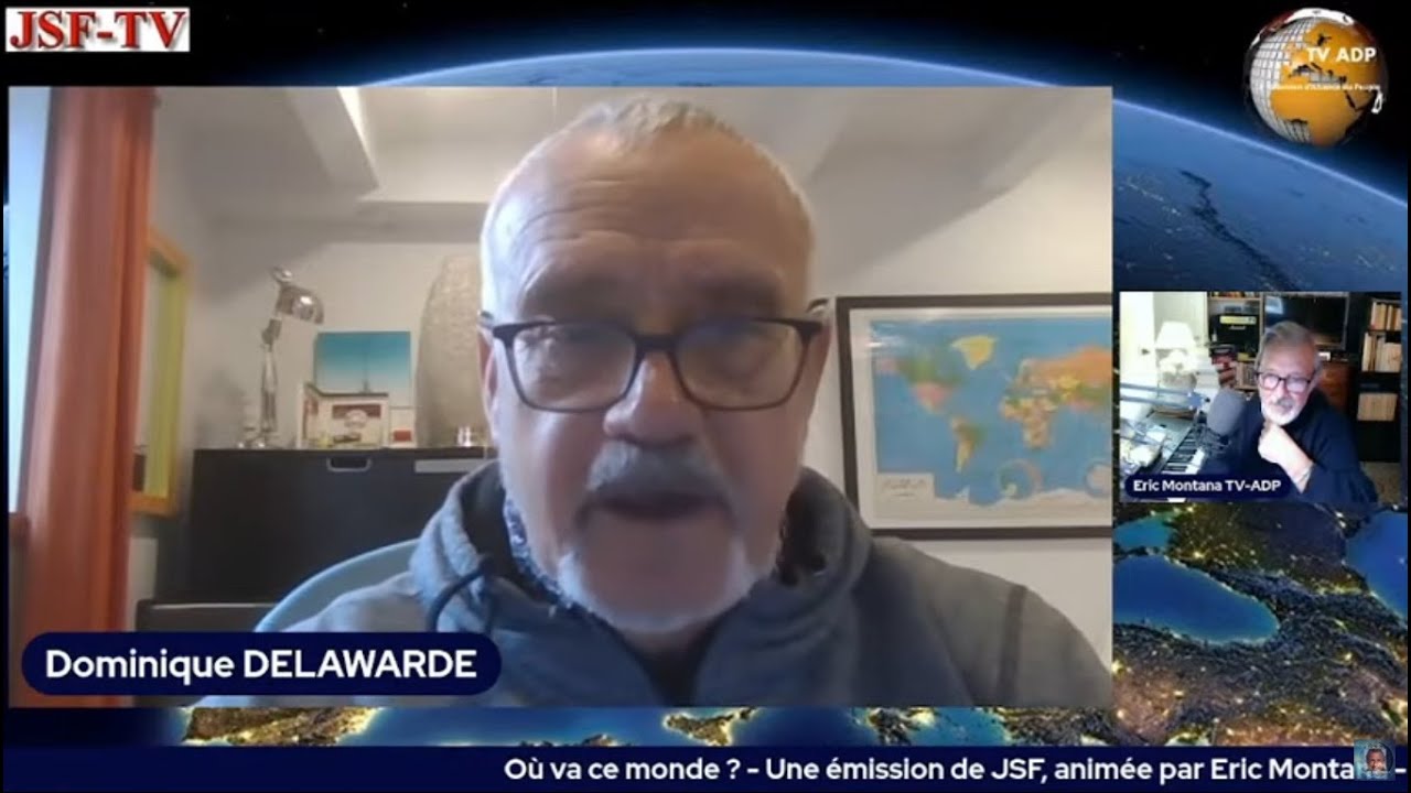 Où va ce monde. Avec le Général Dominique Delawarde - YouTube