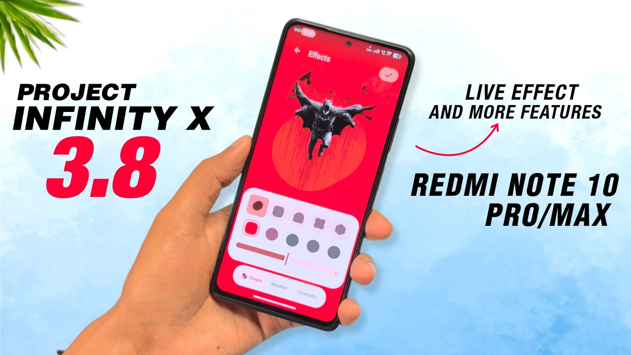 Project Infinity X v3.8 on Redmi Note 10 Pro/Max – This Update is ...
