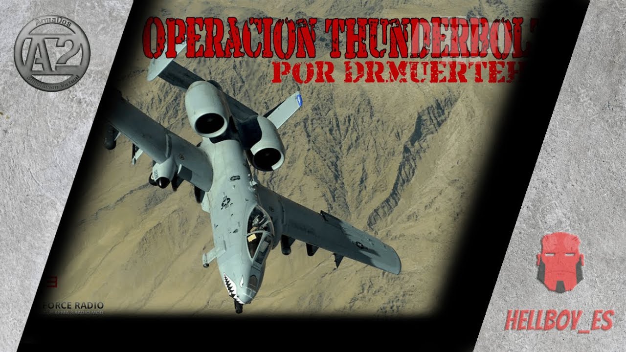 Arma 3 - Operación Thunderbolt - 1080p60fps spanish milsim - YouTube