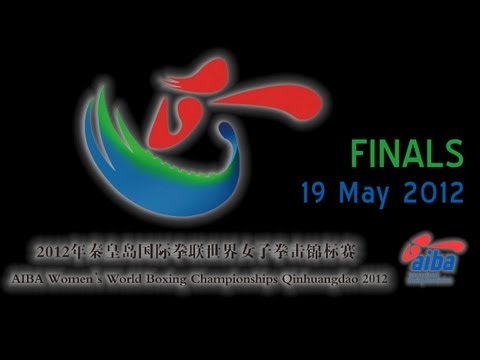 Finals - AIBA Women's World Boxing Championships 2012