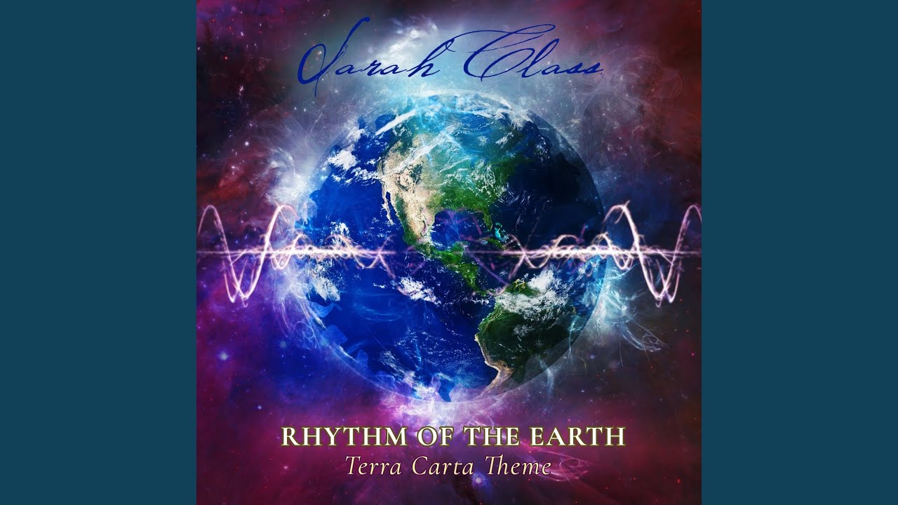 Rhythm Of The Earth (Terra Carta Theme) - YouTube