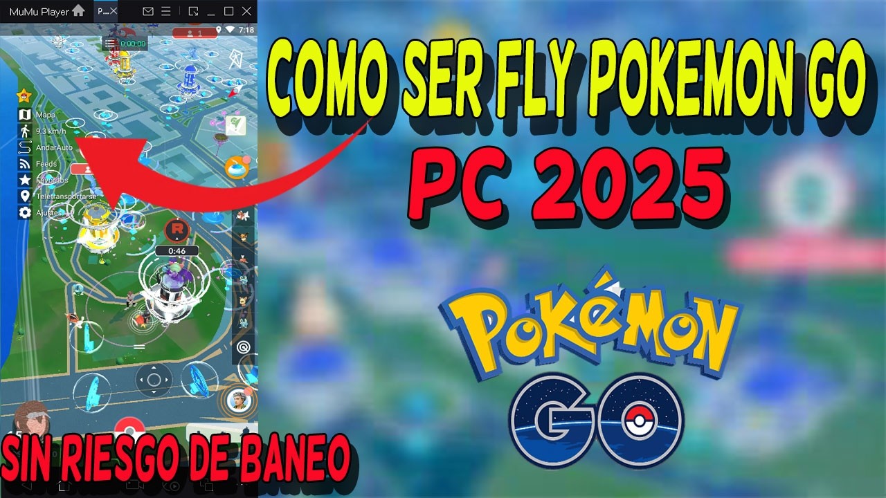 😨COMO SER FLY POKEMON GO EN PC 2025 SIN RIESGO DE BAN - YouTube