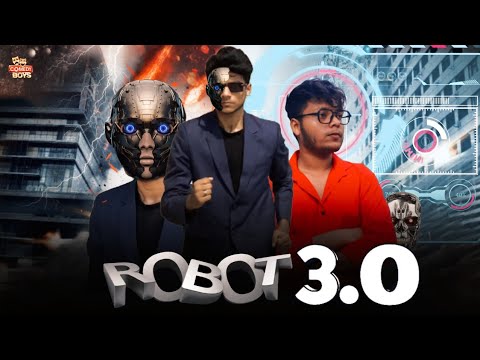 ROBOT 3.O | From Boys Comedy Zone - YouTube