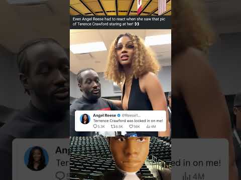Even Angel Reese had to react when she saw that pic of Terence Crawford staring at her! 👀