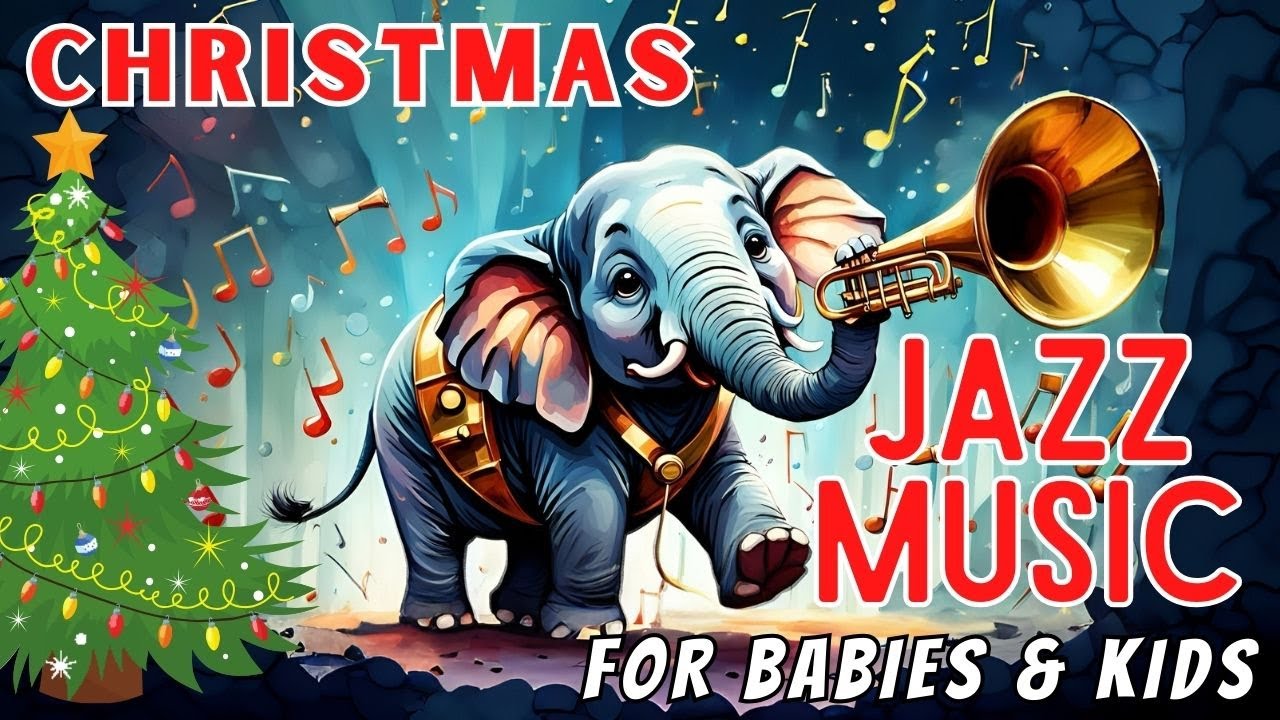 Christmas Jazz Music for Kids: Calming Melodies That Soothe - YouTube