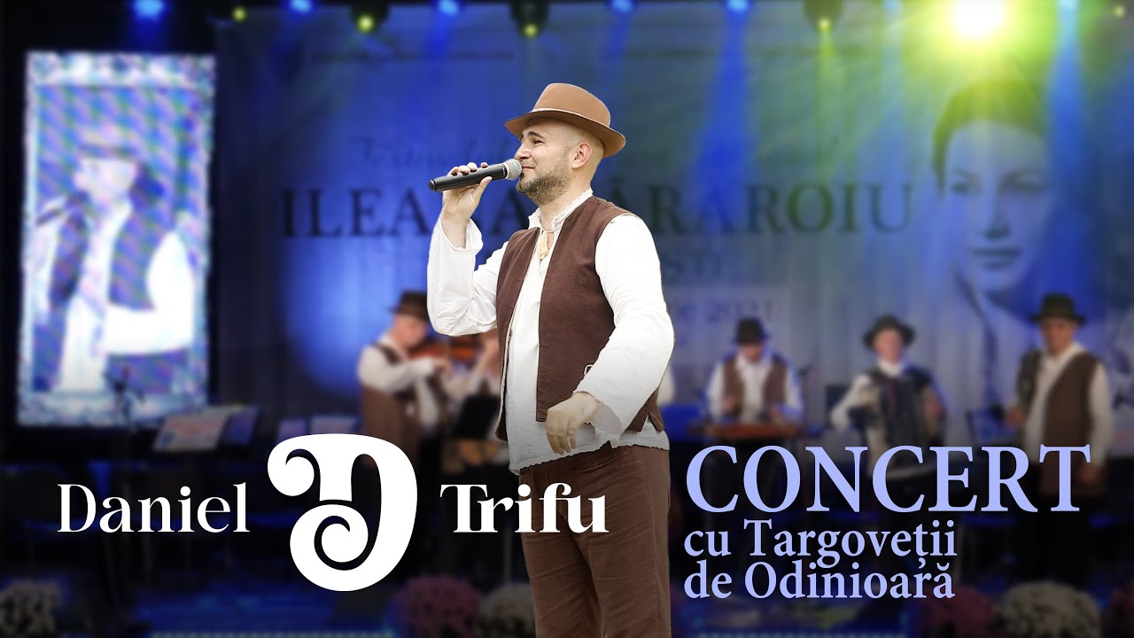 Daniel Trifu și Targoveții de Odinioară - Concert integral - YouTube