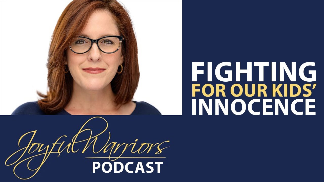 Protecting Children’s Innocence | Guest: Jaimee Michell | Joyful ...