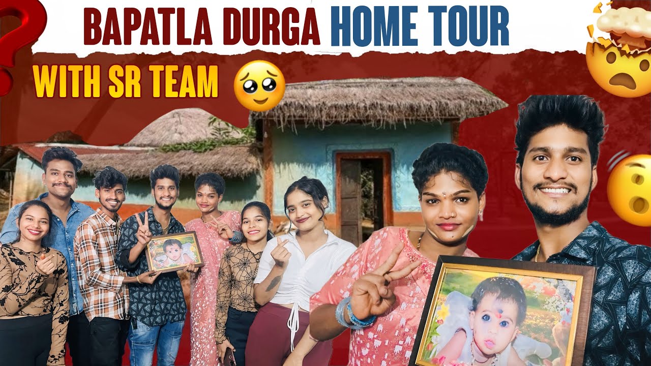 Bapatla Durga Home Tour 🏠 with SR Team | మా Amma కి Accident 😭 | Full ...