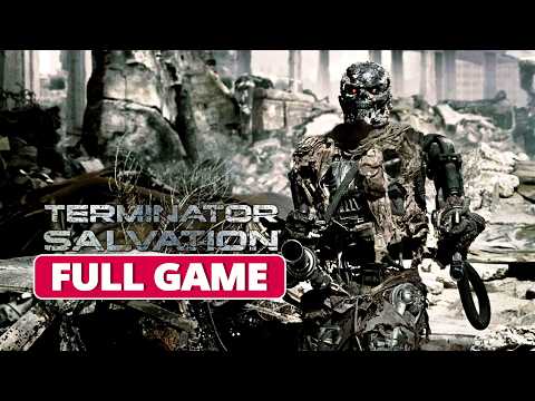 Terminator Salvation - Full Game Walkthrough (No Commentary)