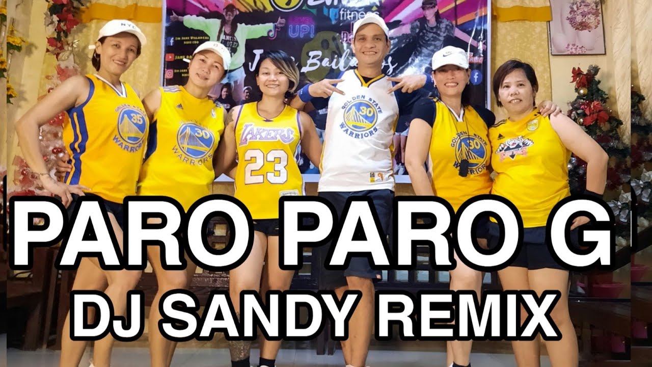 PARO PARO G| Dj Sandy Remix| Budots Dance Trend 2022| DANCE WORKOUT ...