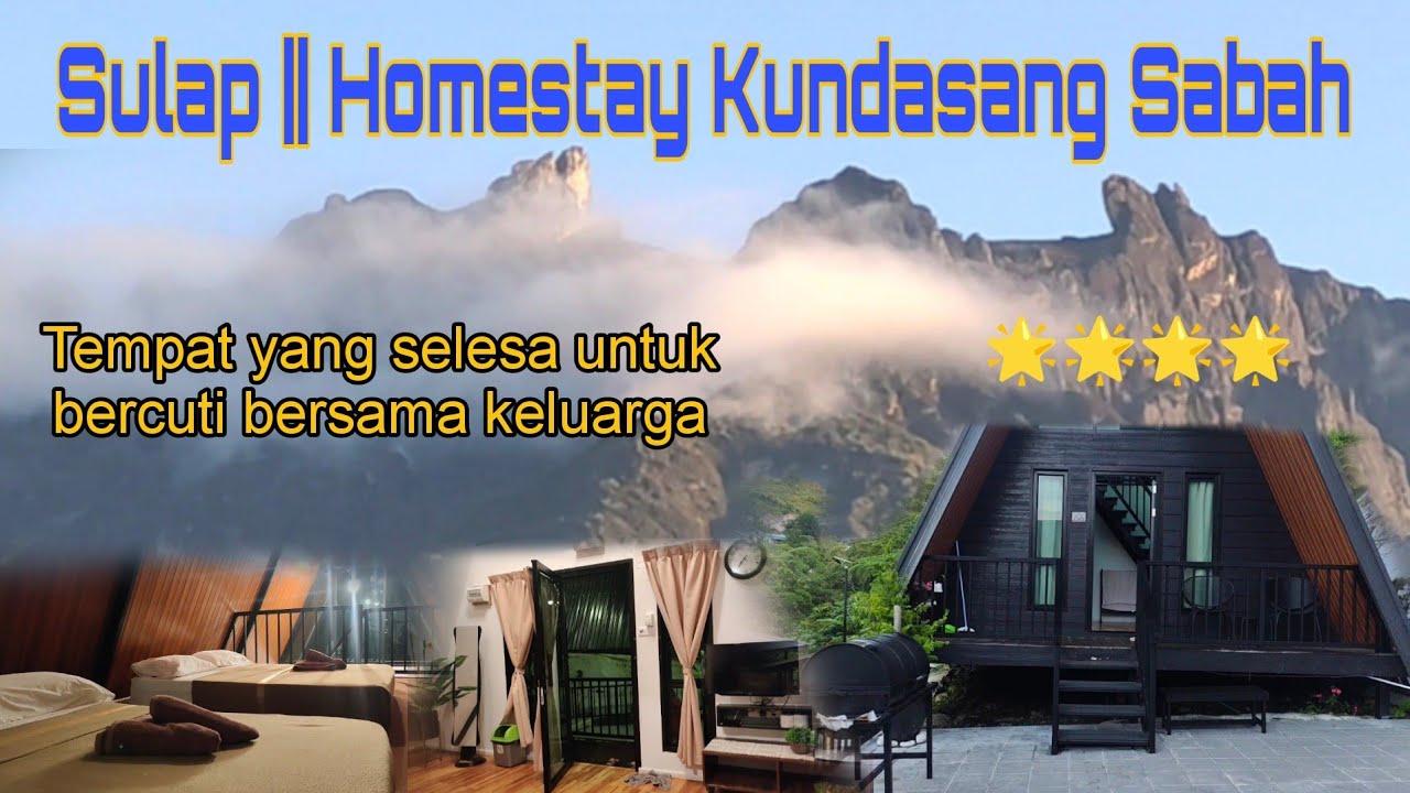 Sulap || Homestay Kundasang Sabah || 🌟🌟🌟🌟 - YouTube