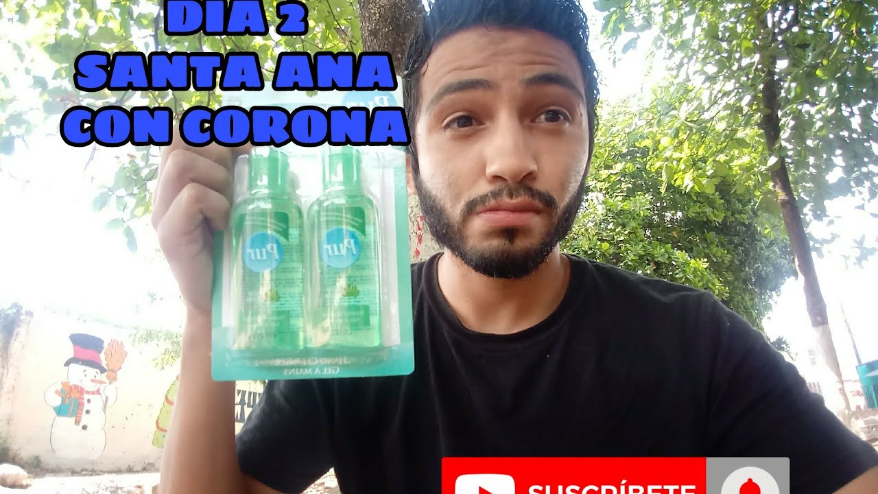 Santa Ana con Corona. Alcohol gel y jabón. - YouTube