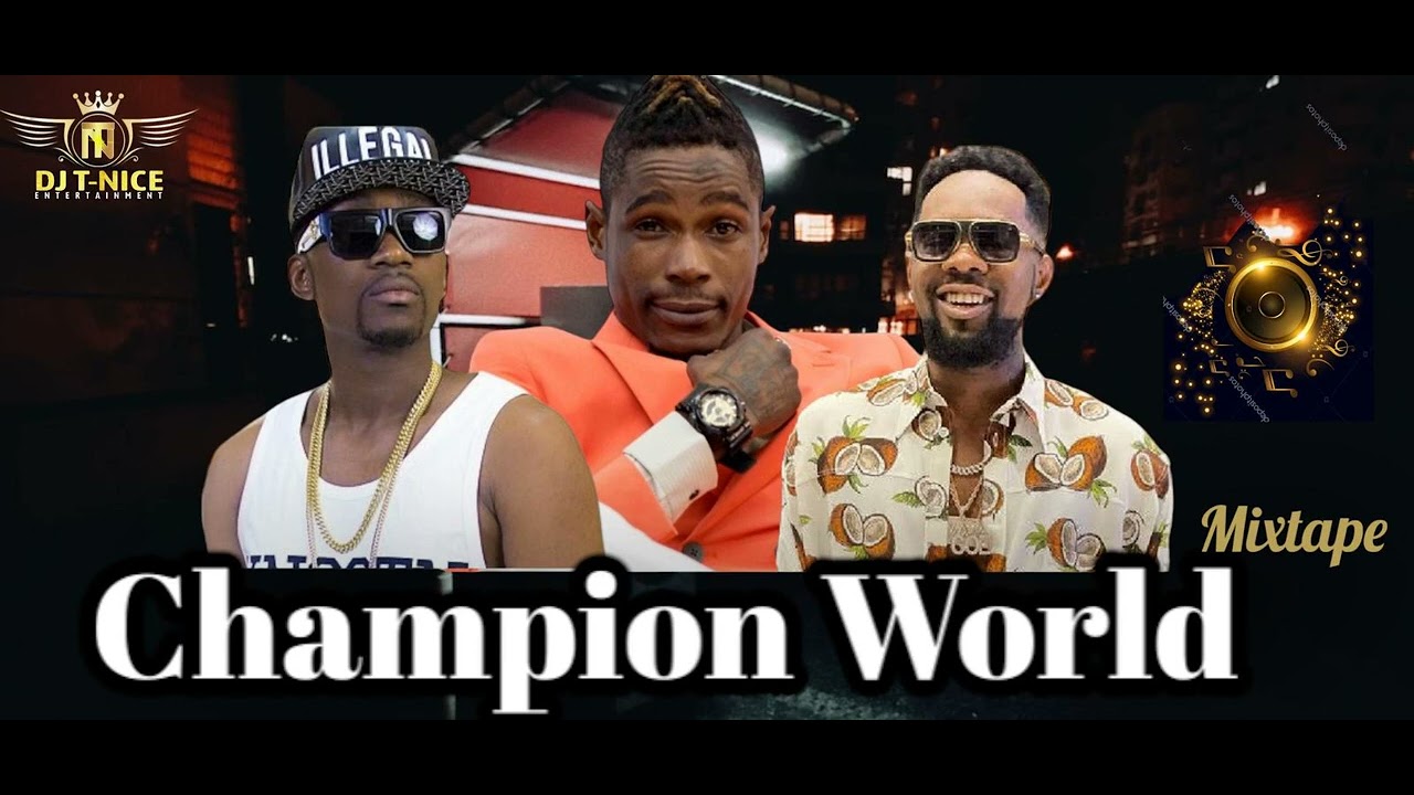 Champion World Music Volume 1 Mix ft Patoranking, Busy Signal,Jah love ...