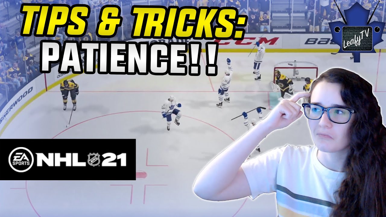 NHL 21 GAMEPLAY TIPS & TRICKS: LEARNING PATIENCE - YouTube