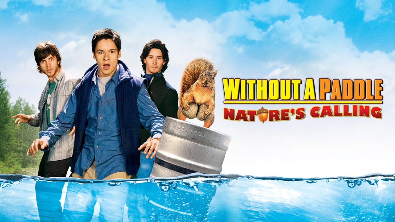 Without a Paddle: Nature's Calling (2009) - Movie Review - YouTube