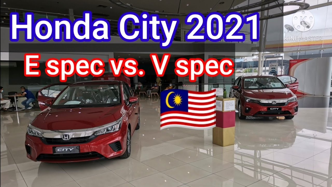 Honda City 2021 : E spec vs. V spec. What's the difference? - YouTube