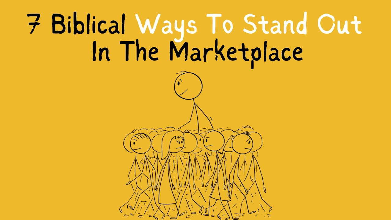 7 Biblical Ways To Stand Out In The Marketplace | CUE Channel - YouTube