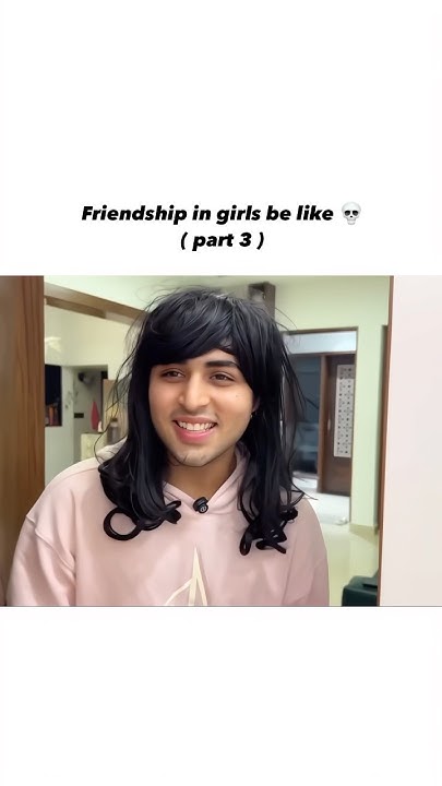 Friendship in girls be like 💀( part 3 ) #shorts - YouTube