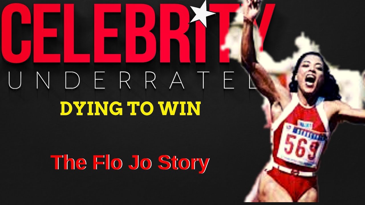 Celebrity Underrated - The Flo Jo Story - YouTube