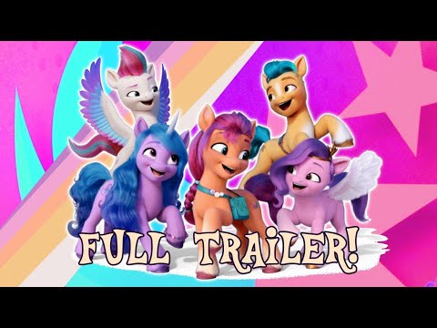 New Full Trailer! (Or All trailers) My Little Pony: New Generation ...