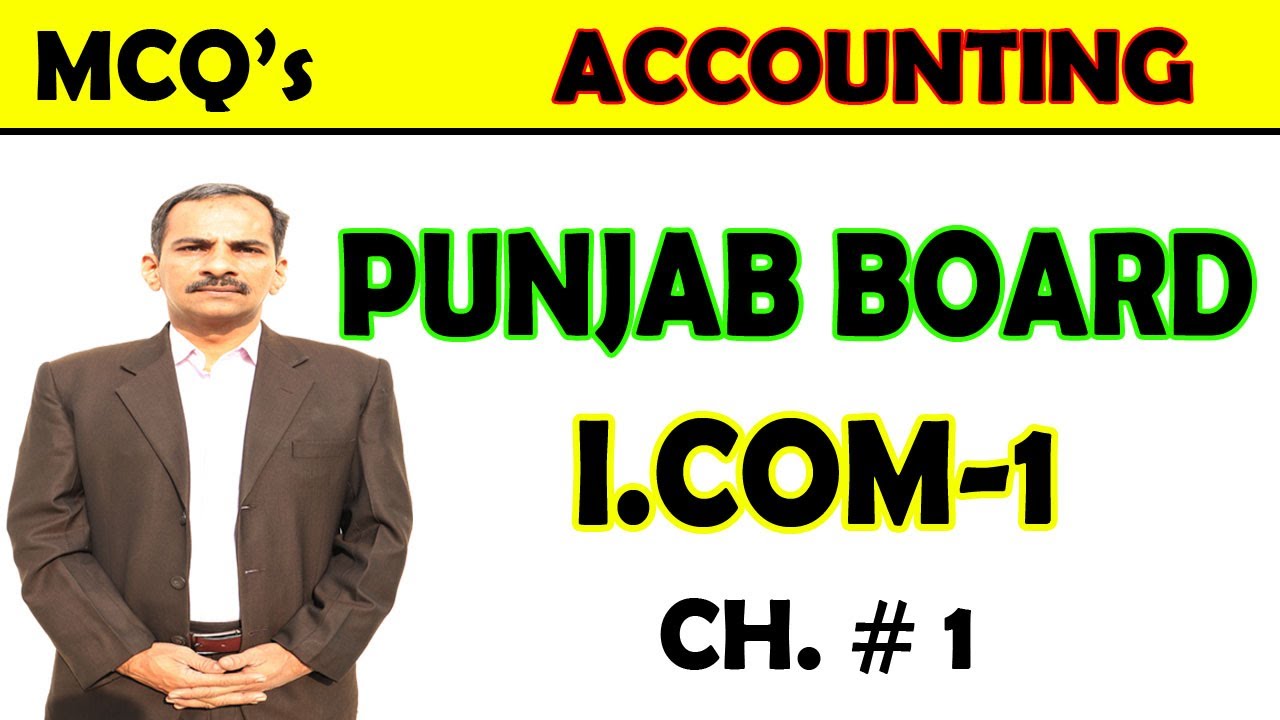 Accounting mcq i com part 1 | board mcqs | punjab board mcqs - YouTube