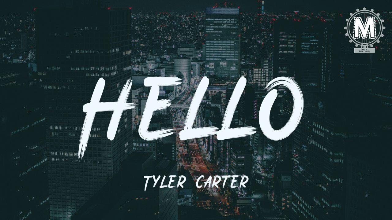 Tyler - Hello [lyric] - YouTube