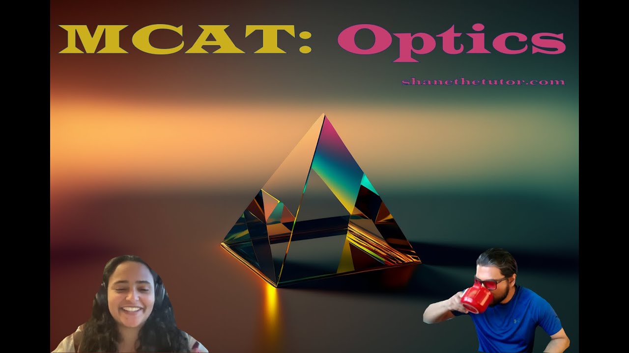 MCAT Optics!! - YouTube