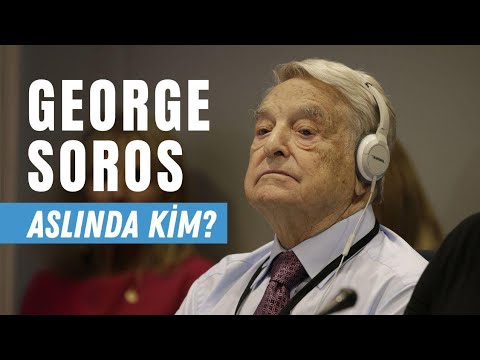 George Soros’un Amacı Ne?