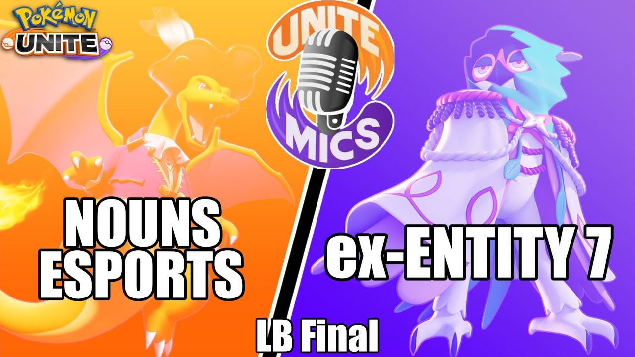 Nouns Esports vs ex-Entity 7 - Unite Mics Classic LB Final | Pokemon ...