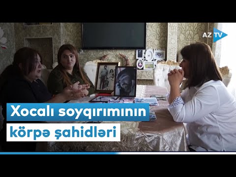 Xocalı soyqırımının körpə şahidləri