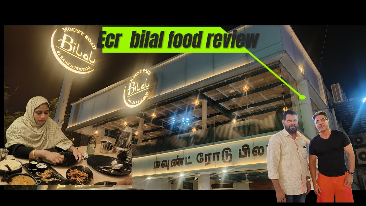 Mount Road Bilal Restuarant in E.C. R 😳| Mount Road bilal restuarant ...