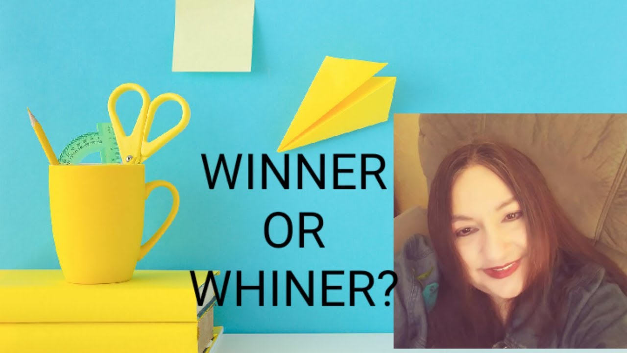 WINNER OR WHINER? - YouTube