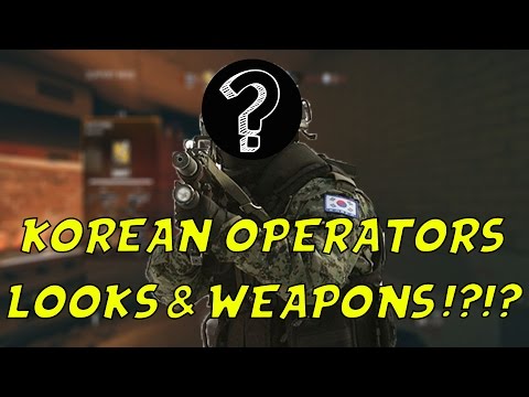 KOREAN OPERATORS WEAPONS AND GEAR FIRST LOOK PREDICTION !?!? - Rainbow ...
