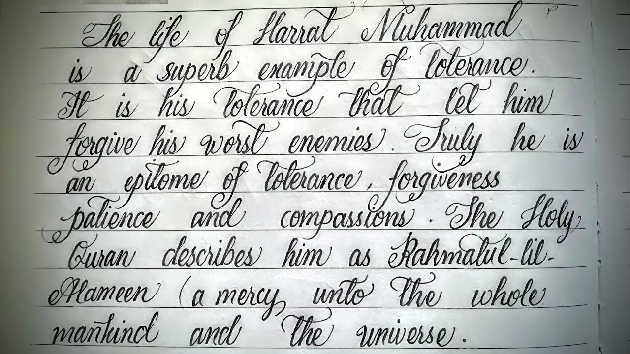 English joining writing. Hazrat Muhammad SAW is the model of tolerance ...