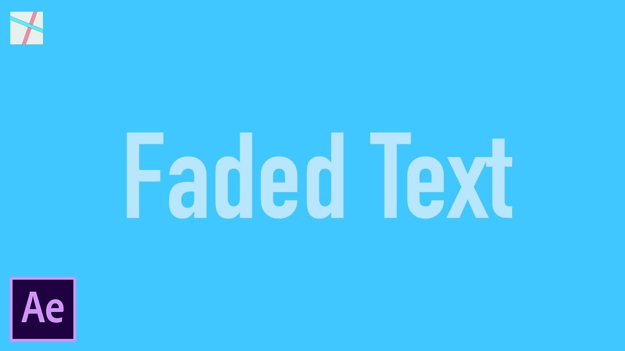 How To Create Faded Animation Text In Adobe After Effect YouTube how-to-create-faded-animation-text-in-adobe-after-effect-youtube