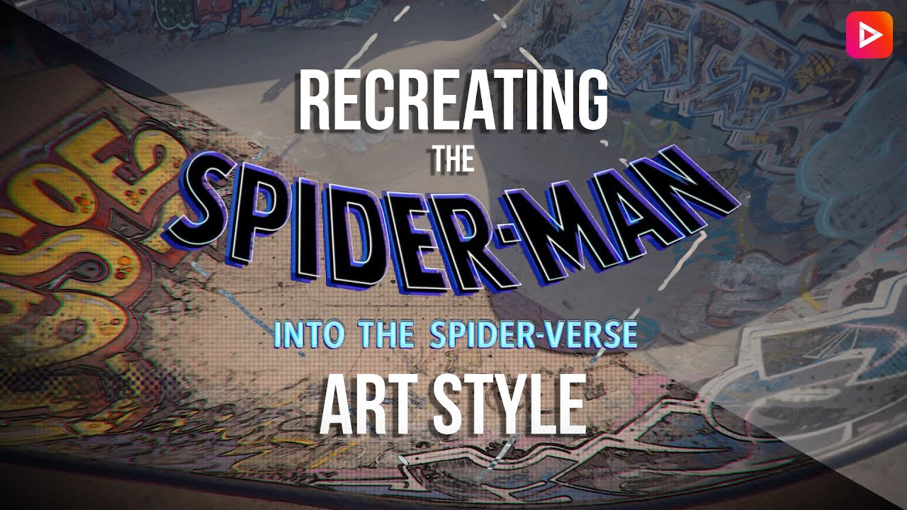 Create the SPIDER-VERSE Comic Book Look + FREE Assets | HitFilm ...
