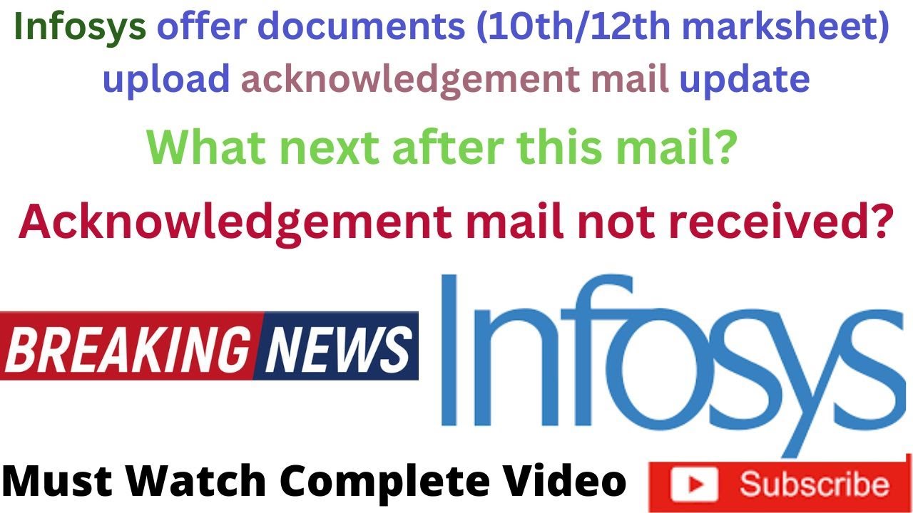 Infosys sending Acknowledge Mail after 10/12 Marksheet upload | Infosys ...