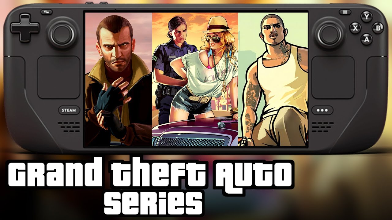 EVERY GTA on LCD Steam Deck! - GTA Online - 5 - 4 - 3 - San Andreas ...