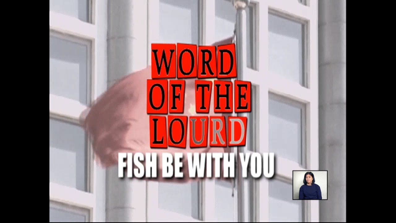 #WordOfTheLourd | Fish be with You - YouTube