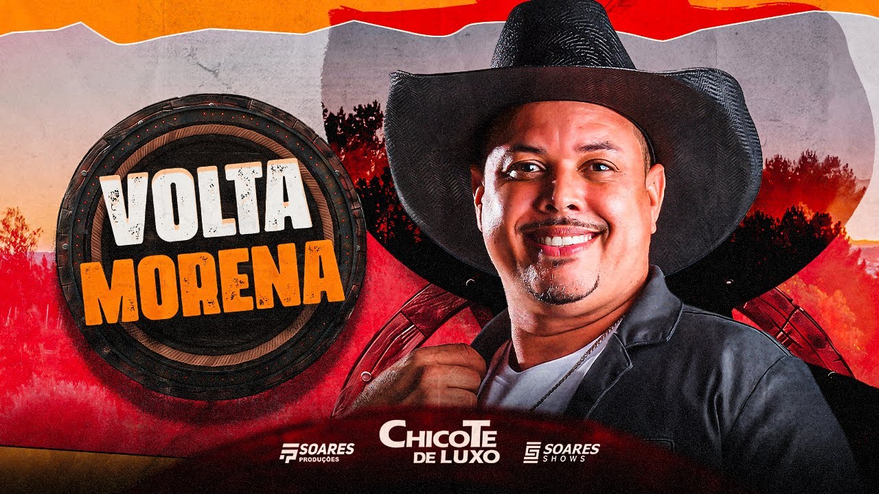 CHICOTE DE LUXO - VOLTA MORENA / LANÇAMENTO Chords - Chordify