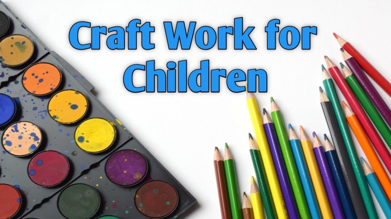 Craft for Small kid's | How to do craft for First Class | Craft Work ...