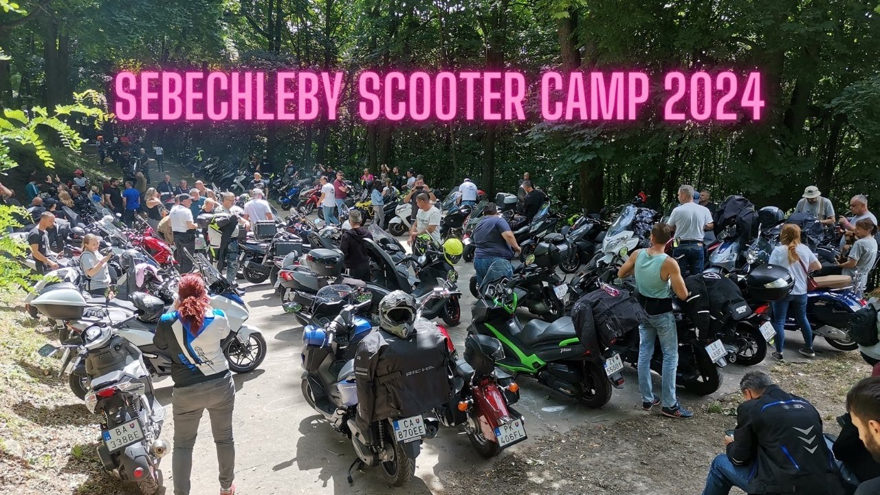 scooter camp Sebechleby 6.7 2024 - YouTube