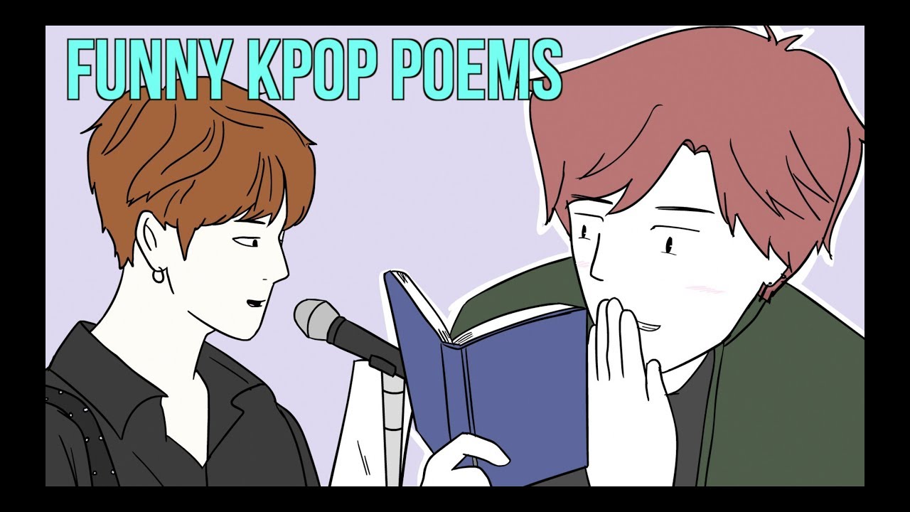 Your Hilarious But Cringey KPOP Poems! (SO GOOD) - YouTube